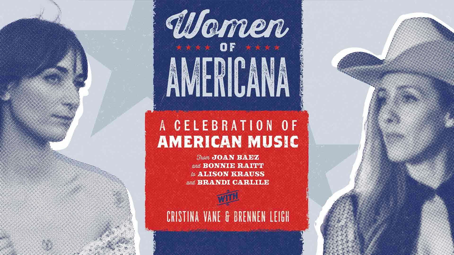 Women of Americana: A Celebration of American MusicFrom Joan Baez and ...